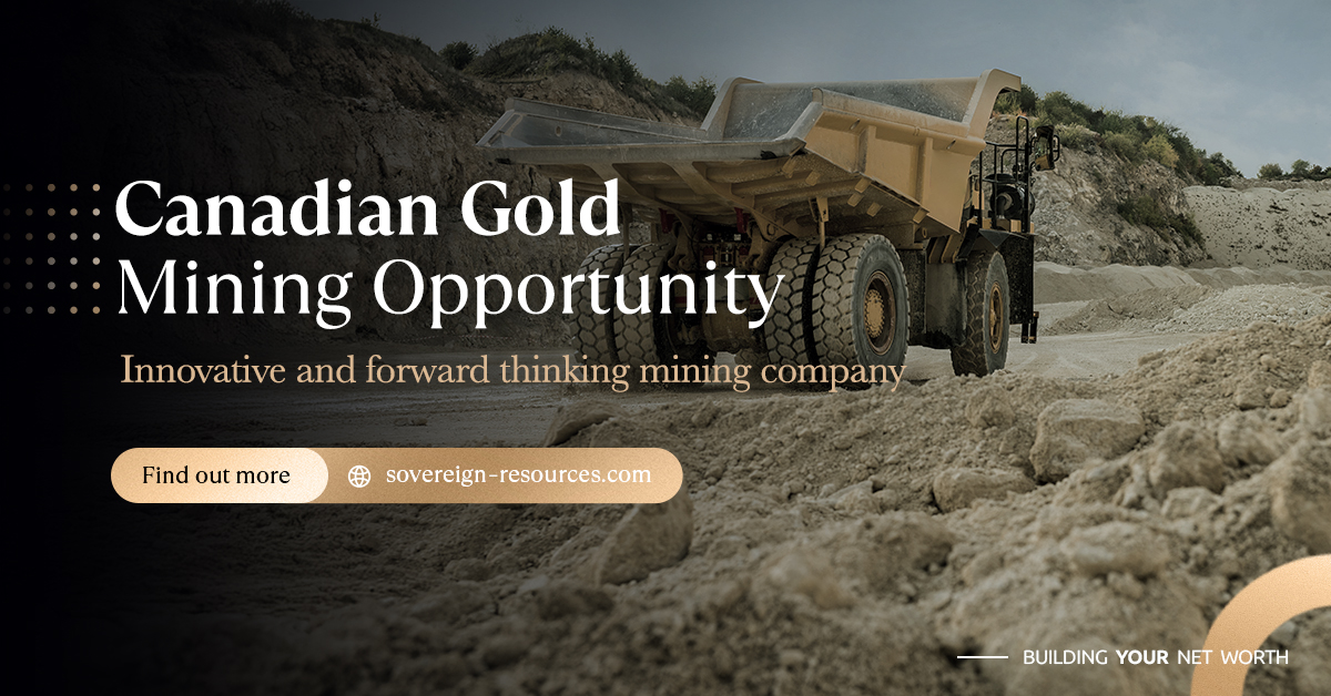 Sovereign Resources - Canadian Gold Mining Opportunity
