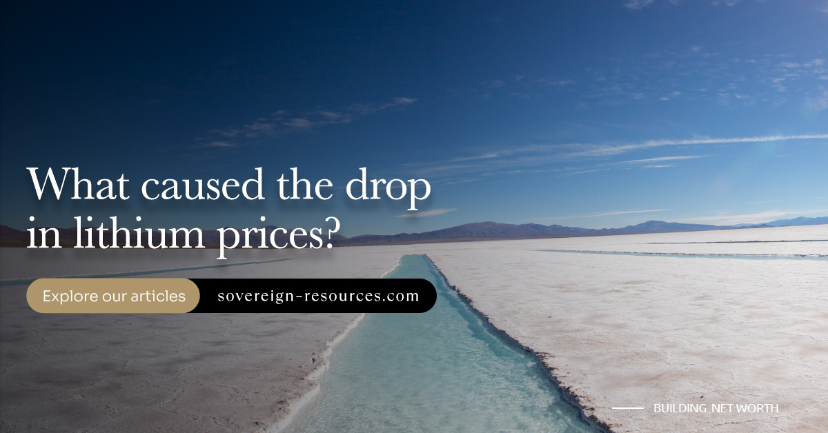Sovereign Resources - What caused the drop in lithium prices?